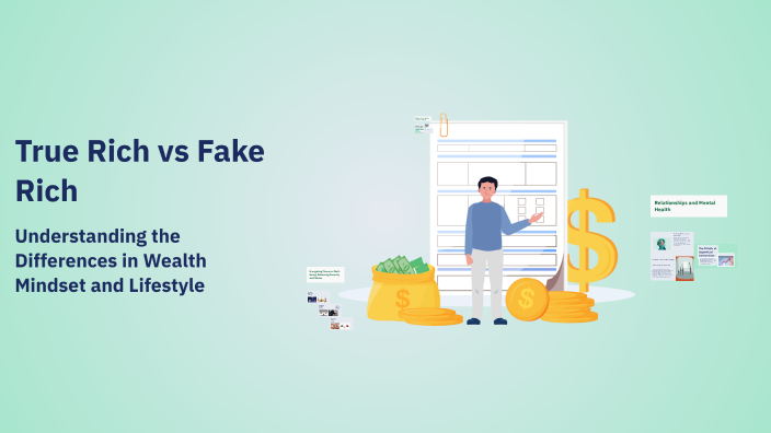 True Rich vs Fake Rich by SAM SUMMONER01 on Prezi