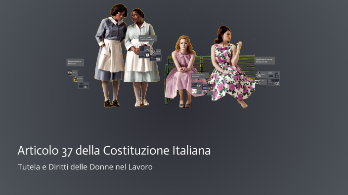 Articolo 37 della Costituzione Italiana by Ilenia Celeste on Prezi