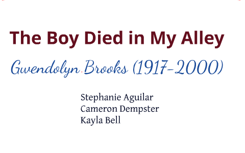 The Boy Died in My Alley by Cameron Dempster on Prezi