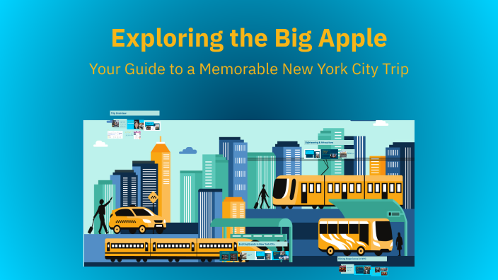 Exploring the Big Apple by Jesus Ramos on Prezi