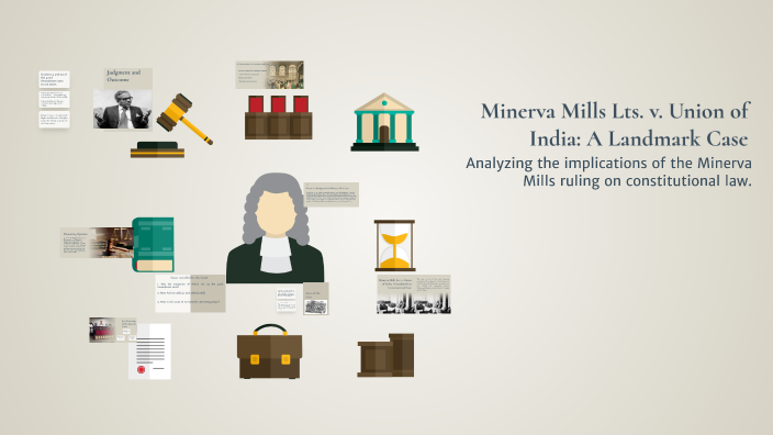 Minerva Mills Lts. v. Union of India: A Landmark Case by divya ...