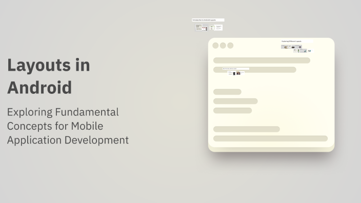 Layouts in Android by tanu rao on Prezi