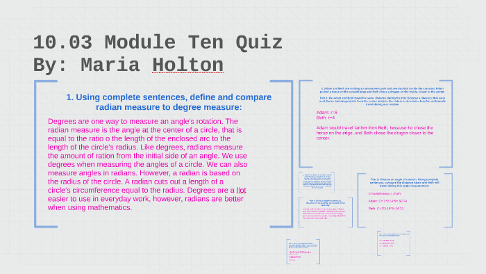 10.03 Module Ten Quiz by Maria Holton on Prezi