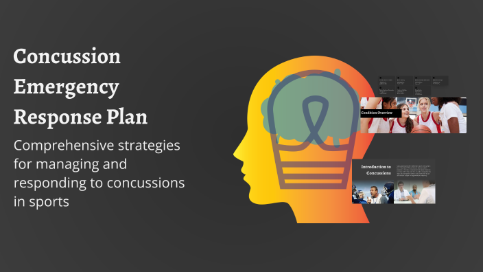 Concussion Emergency Response Plan by Abby Stroub on Prezi
