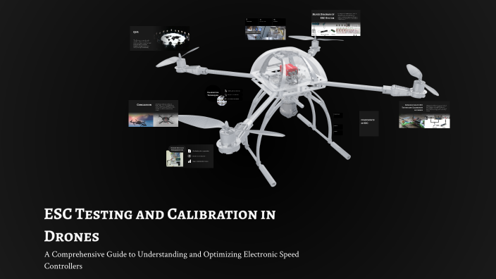 ESC Testing and Calibration in Drones by Nhar Chudasama on Prezi