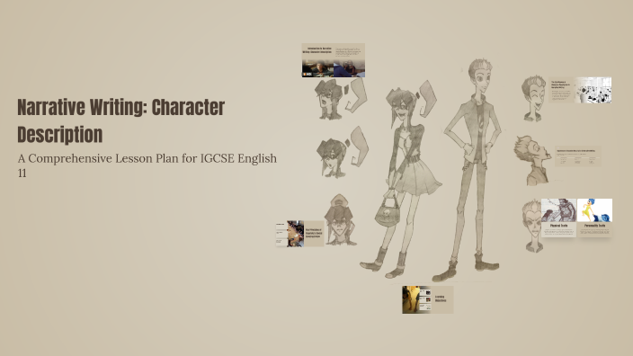 Narrative Writing: Character Description by afsheen maqsood on Prezi