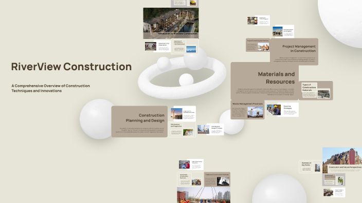 RiverView Construction by Varduhi Hovhannisyan on Prezi