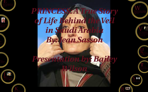 PRINCESS: The Life behind the veil in Saudi Arabia by Bailey Wilson on ...