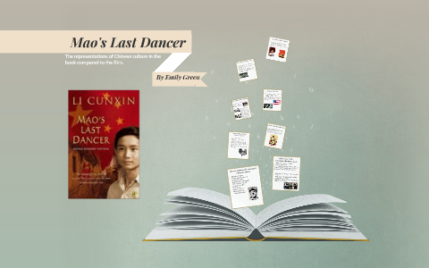 Representations of Chinese Culture in Mao's Last Dancer by Emily Green ...