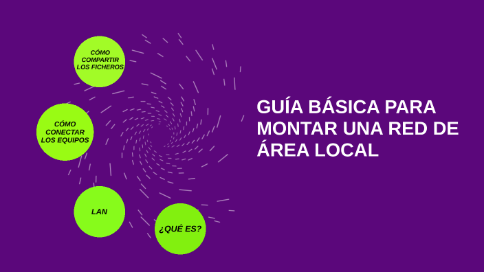 GUÍA BÁSICA PARA MONTAR UNA RED DE ÁREA LOCAL by Paula Pecino Alconchel ...
