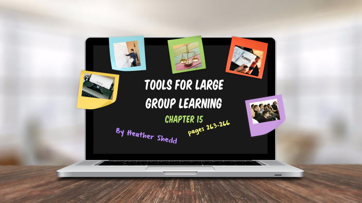 Tools for Large Group Learning by Heather Shedd on Prezi