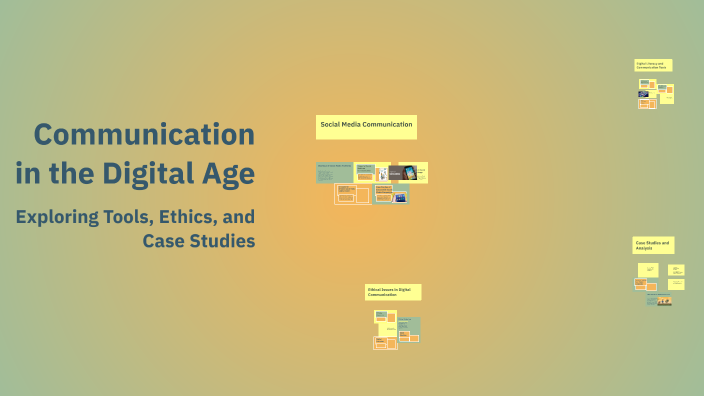Communication in the Digital Age by rickven ramos on Prezi