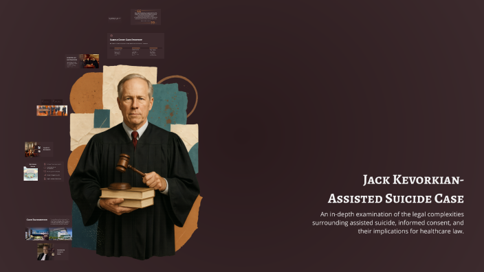 Jack Kevorkian- Assisted Suicide Case by Christopher Johnson on Prezi