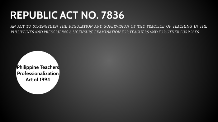 RA 7836 by airen bequiso on Prezi