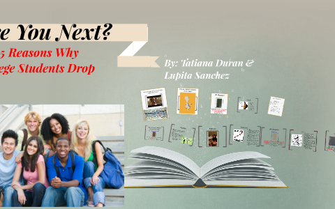 Top 5 Reasons Why College students drop out by The College Dropouts ...