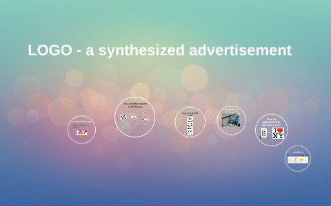 LOGO a synthesized advertisement by Kasia U on Prezi