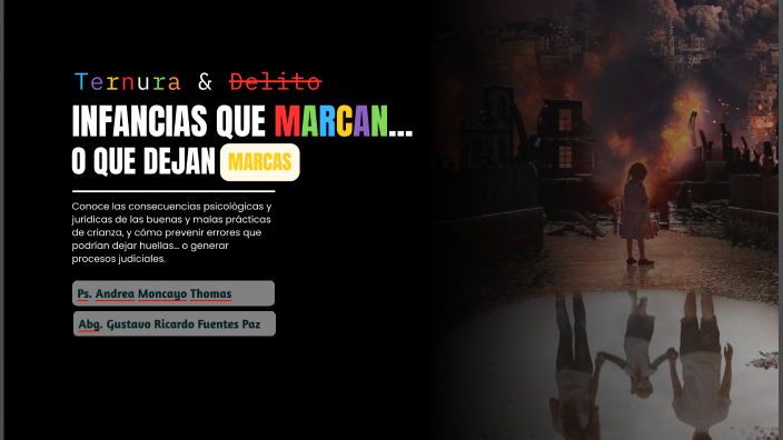 TERNURA & DELITO (INFANCIAS QUE MARCAN ... O QUE DEJAN MARCAS) by ...