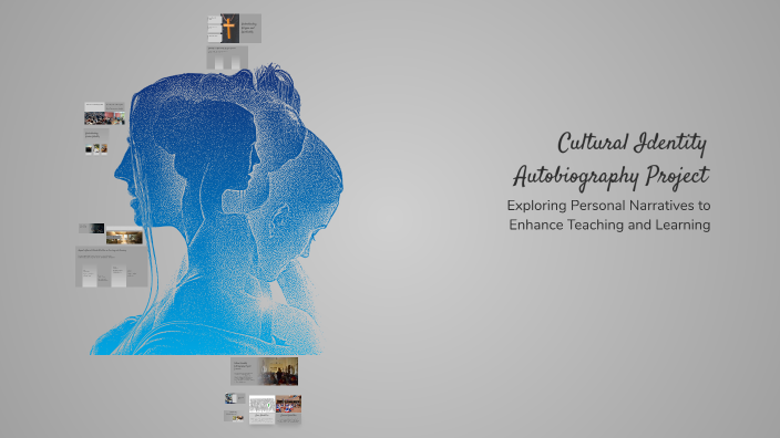 Cultural Identity Autobiography Project by Tashfia Islam Turna on Prezi