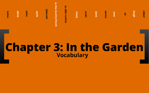 Ecce Romani: Chapter 3 In the Garden by Abbie Winchester on Prezi