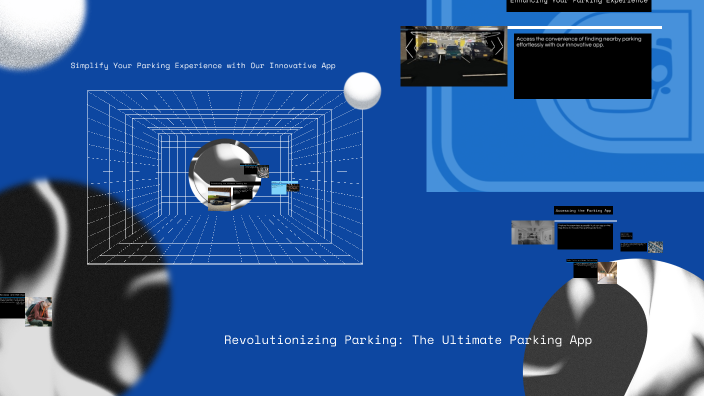 Revolutionizing Parking: The Ultimate Parking App by parking sa on Prezi Revolutionizing Parking: The Ultimate Parking App by parking sa on Prezi
