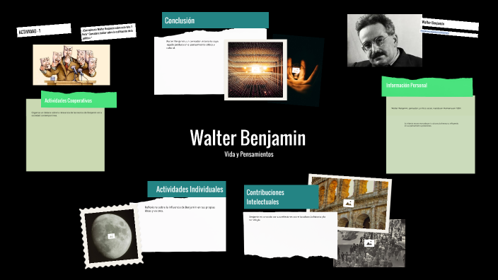 Walter Benjamin by ALEJANDRO WILT on Prezi