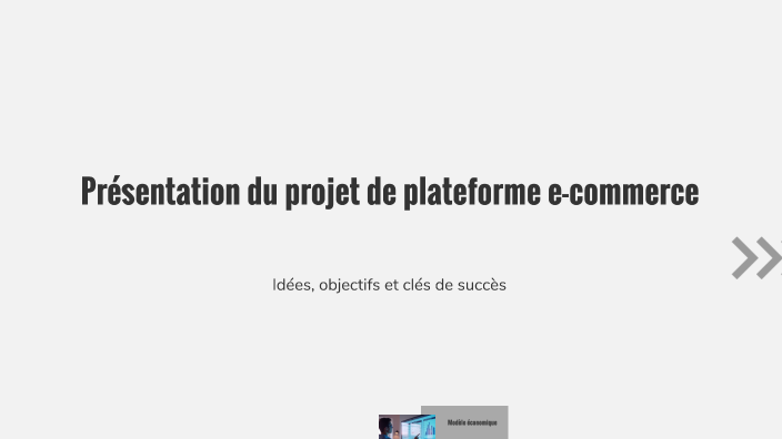 Présentation du projet de plateforme e-commerce by Hichri95 on Prezi