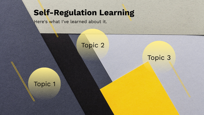 Self-Regulation Learning by Desiree Parks on Prezi