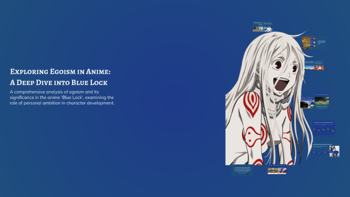 Exploring Egoism in Anime: A Deep Dive into Blue Lock by Саридан ...
