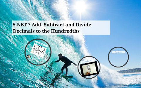 5.NBT.7 Add, Subtract and Divide Decimals to the Hundredths by Kelly ...