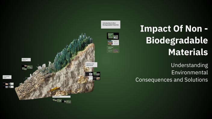 Impact Of Non - Biodegradable Materials by Kishan Vadsola on Prezi