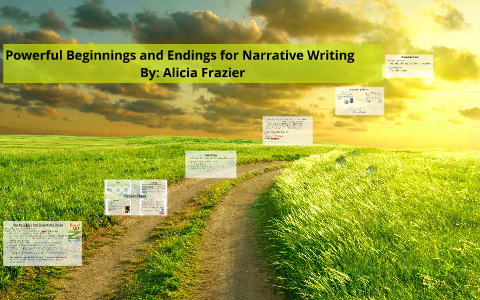 Powerful Beginnings and Endings for Narrative Writing by Alicia Frazier ...