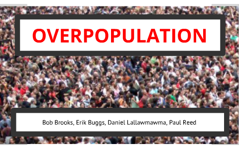 Solutions to Overpopulation by Paul Reed on Prezi