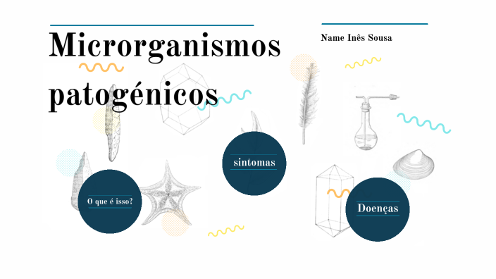 Microrganismos patogênicos by Inês Sousa on Prezi