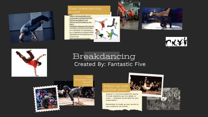 History of breakdancing by Amani Askew on Prezi