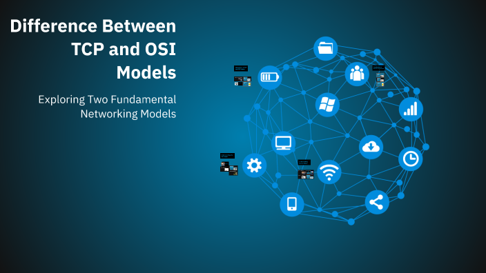 Difference Between TCP and OSI Models by Anaya Zehra on Prezi