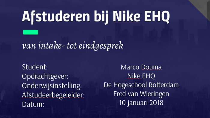 Afstuderen bij Nike EHQ by marco douma