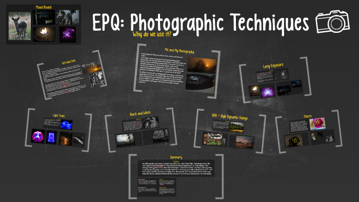 EPQ: Photographic Techniques by Eben Lehman on Prezi