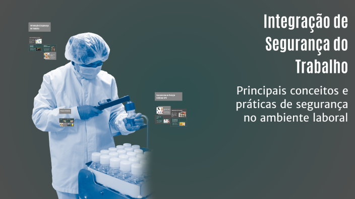 Integração de Segurança do Trabalho by Vitor Hugo Honorio Prado on Prezi