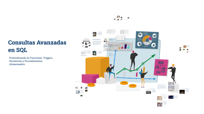 Consultas Avanzadas en SQL by Luz Merlen Bohórquez Barrera on Prezi