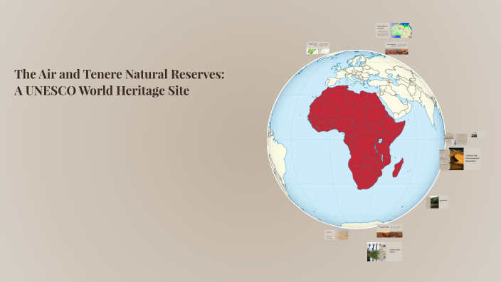 The Air and Tenere Natural Reserves: A UNESCO World Heritage Site by ...