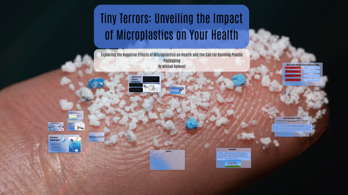 Impact of Microplastics on Human Health by Mikhail Balwant on Prezi