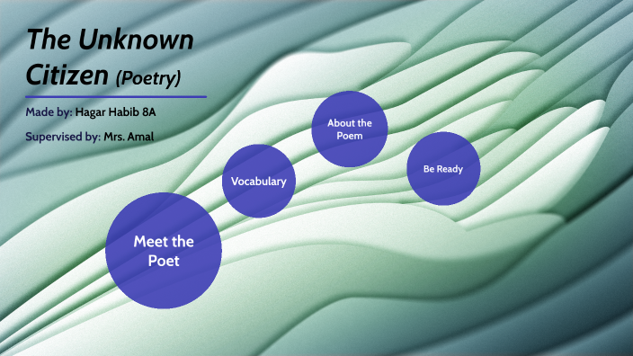 The Unknown Citizen by hh hh on Prezi