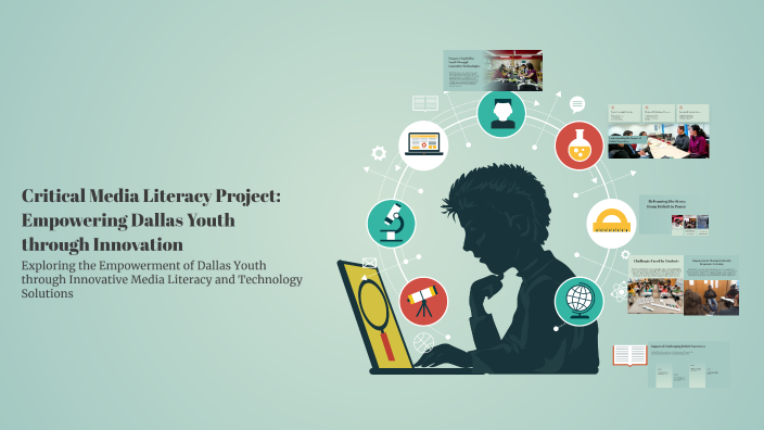 Critical Media Literacy Project: Empowering Dallas Youth through ...