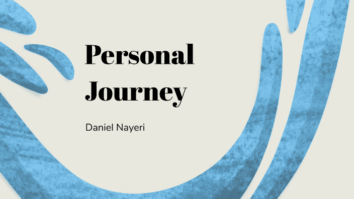 Personal Legend - Daniel Nayeri by Daniel Nayeri on Prezi