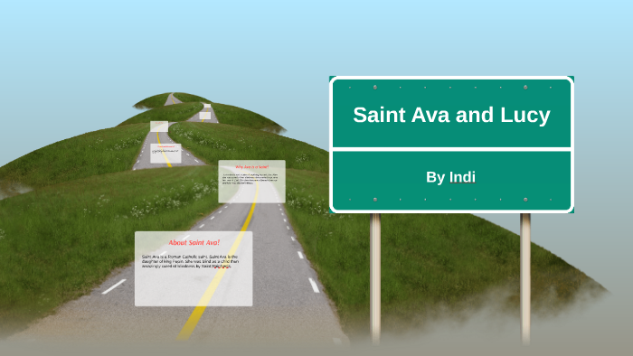 Saint Ava by on Prezi