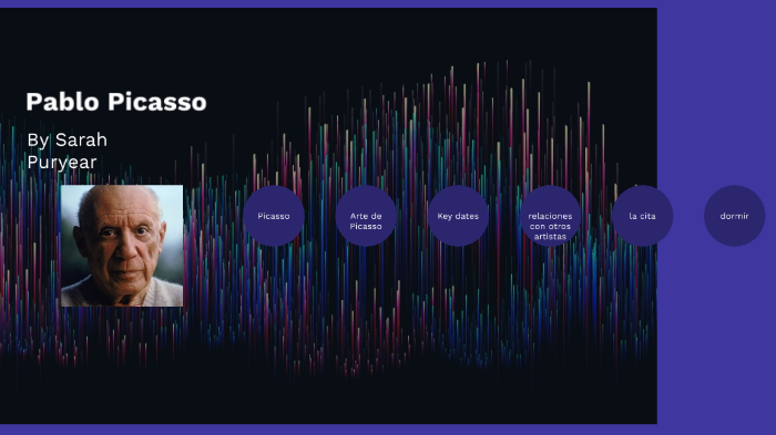 Pablo Picasso by Sarah Puryear on Prezi