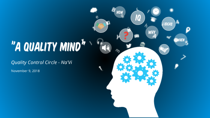 Quality Mind by James Mari on Prezi