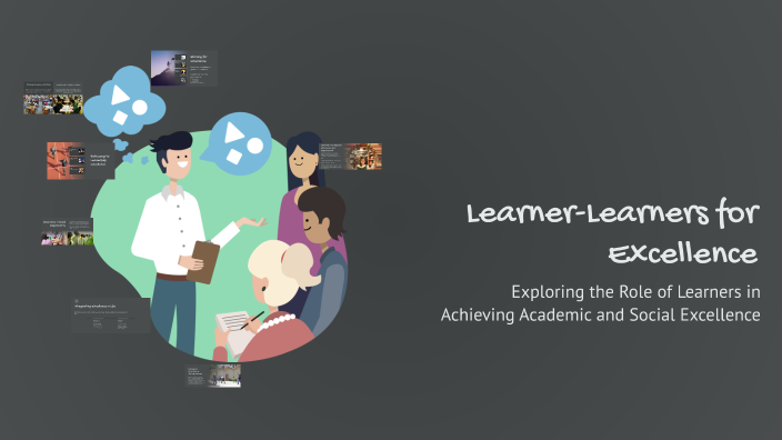 Learner-Learners for Excellence by Nil Justeen Garcia on Prezi