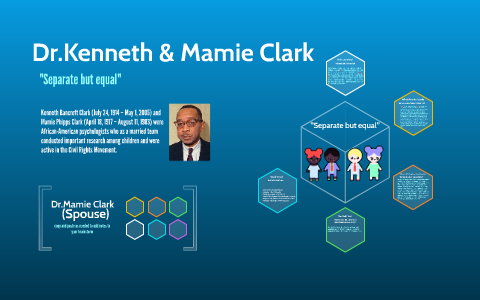 Dr. Kenneth and Mamie Clark by antwon McCloud on Prezi