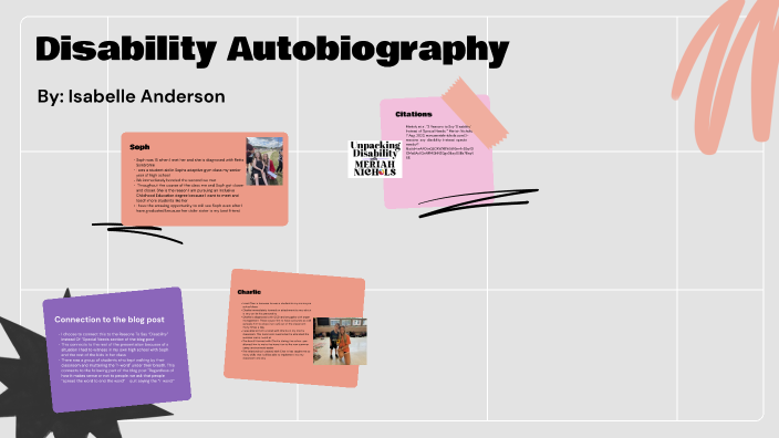 Disability Autobiography by Isabelle Anderson on Prezi